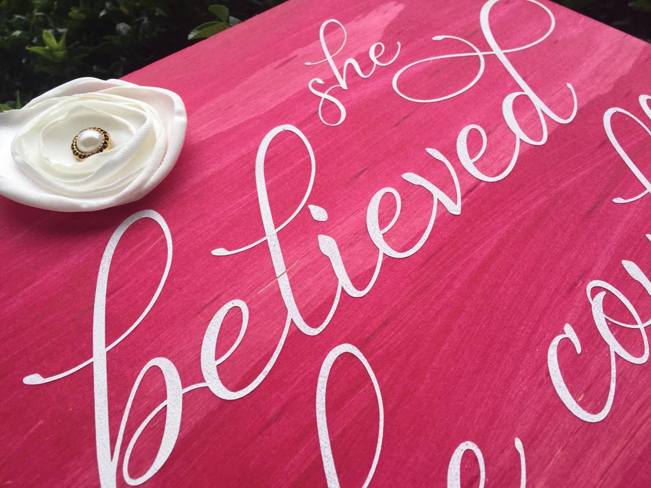She Believed She Could , So She Did. Hand Painted Sign on Luulla