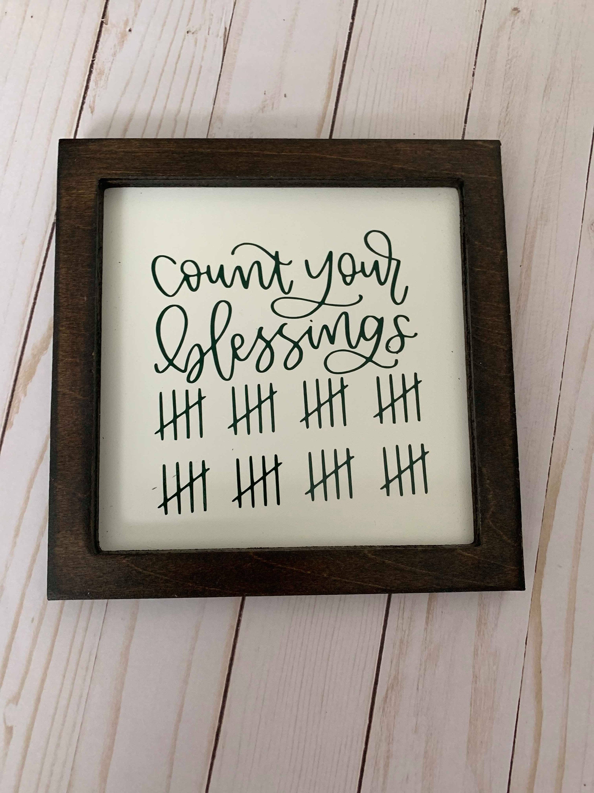 Count Your Blessings 8x8 Framed Sign, Farmhouse Blessings Sign ...